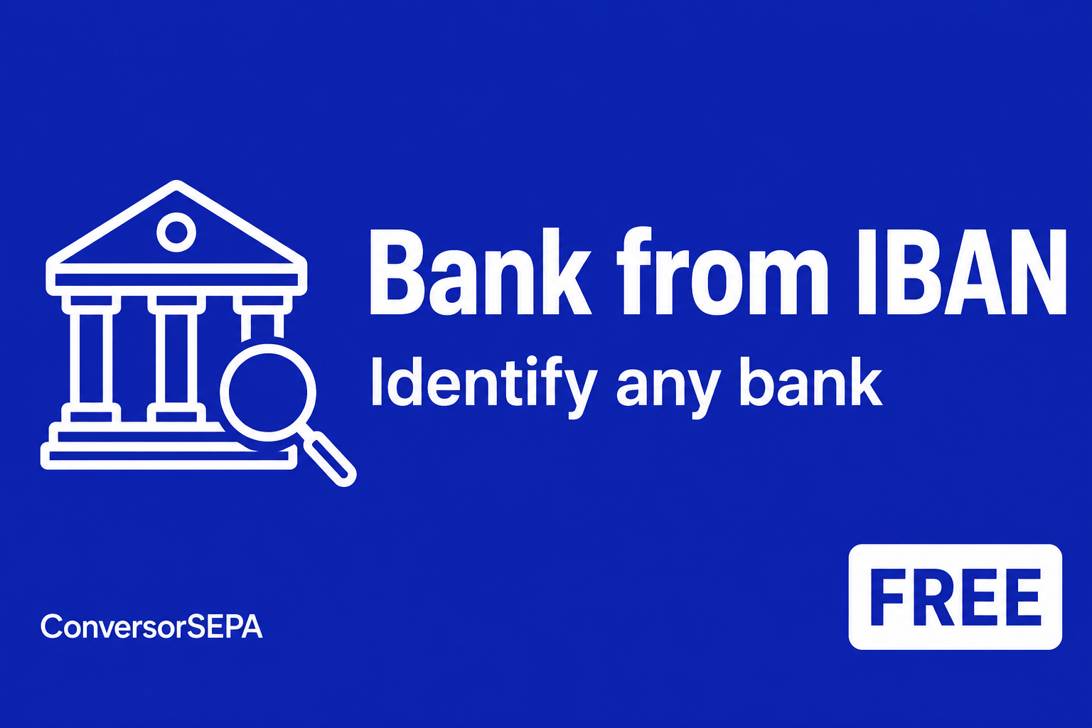 ¿De qué banco es este IBAN? Identifica la entidad gratis (2026)